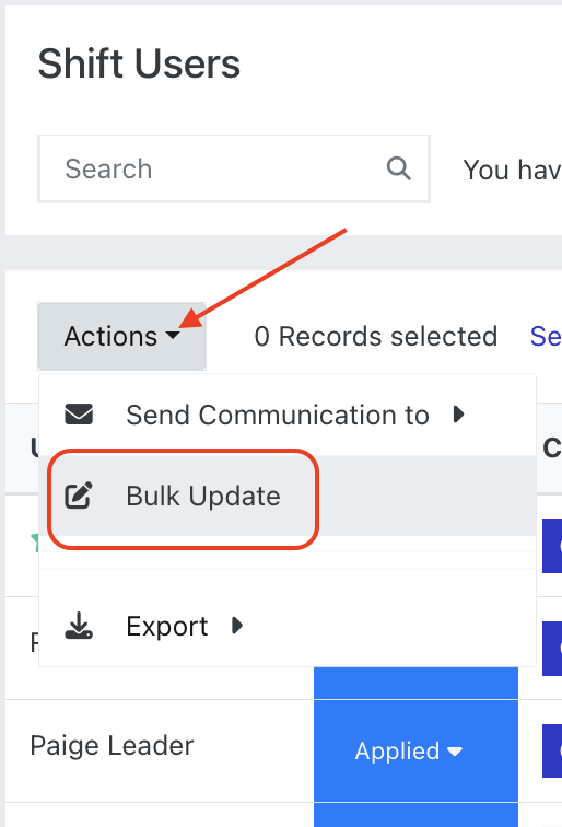 Bulk Updating Shift User Status Via Shift User List